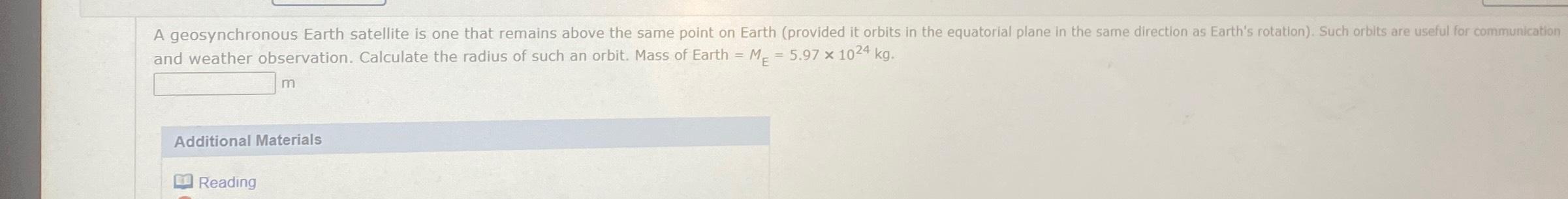 Solved and weather observation. Calculate the radius of such | Chegg.com