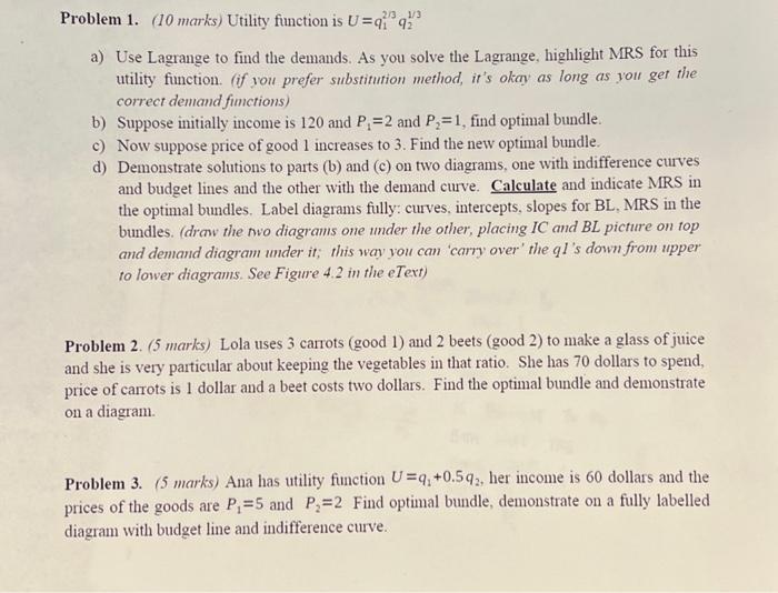 Solved Problem 1. (10 marks) Utility function is | Chegg.com Solved Problem 1. (10 marks) Utility function is | Chegg.com