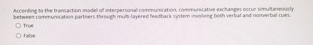 Solved According to the transaction model of interpersonal | Chegg.com