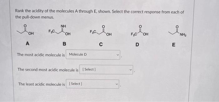 Solved Rank the acidity of the molecules A through E, shown. | Chegg.com