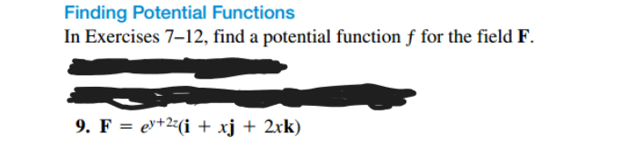 Solved Finding Potential FunctionsIn Exercises 7-12, ﻿find a | Chegg.com