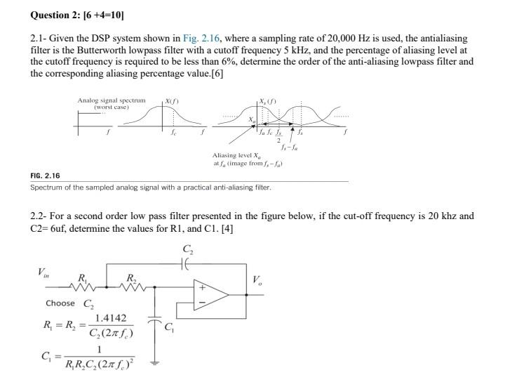 Solved 2.1- Given the DSP system shown in Fig. 2.16, where a | Chegg.com