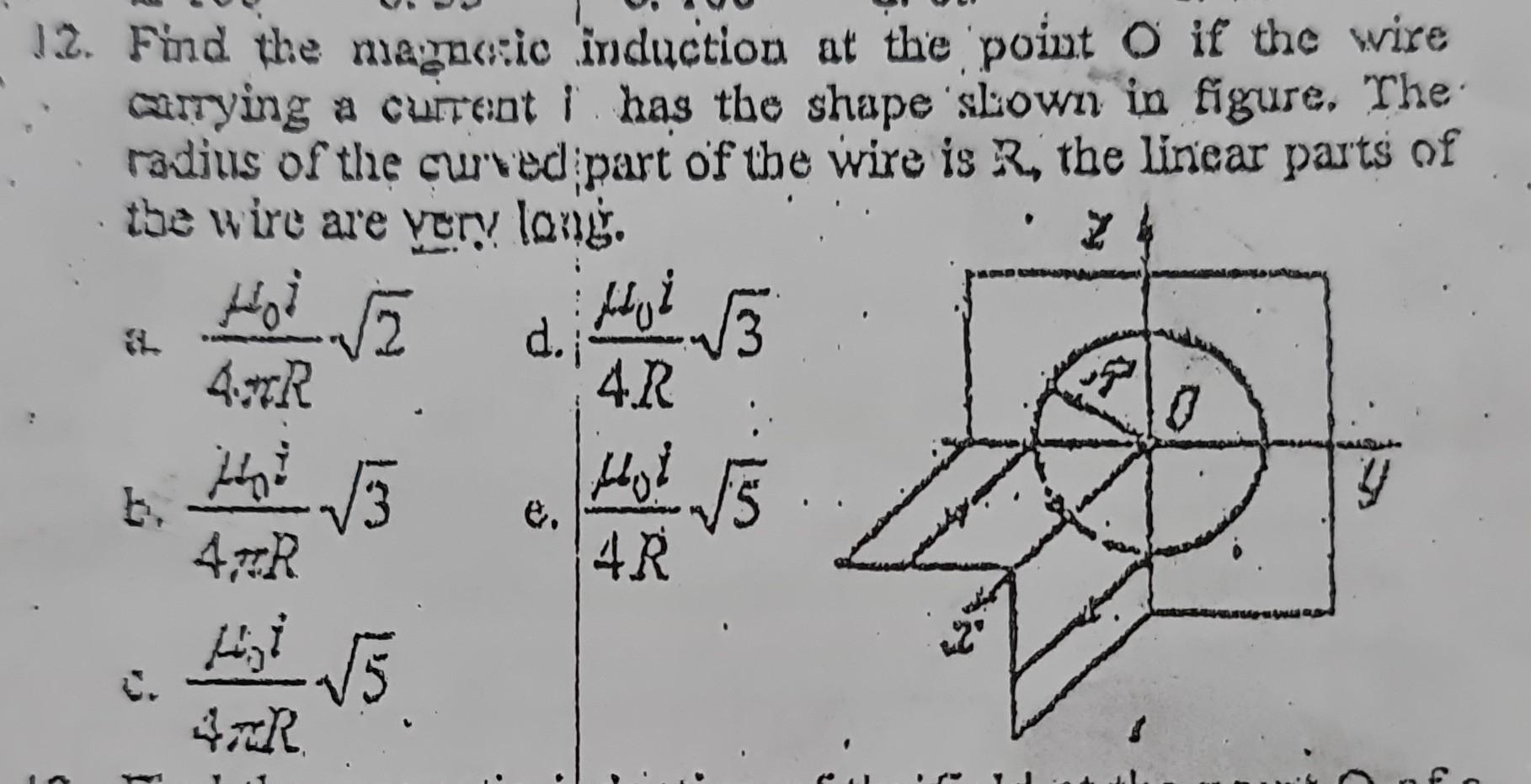 Solved 2. Find the manncic induction at the point O if the | Chegg.com Solved 2. Find the manncic induction at the point O if the | Chegg.com