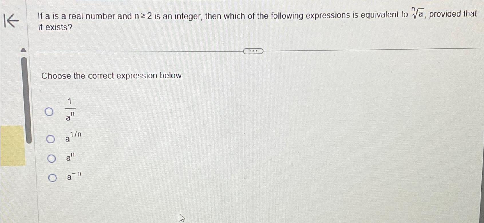 Solved If a ﻿is a real number and n≥2 ﻿is an integer, then | Chegg.com