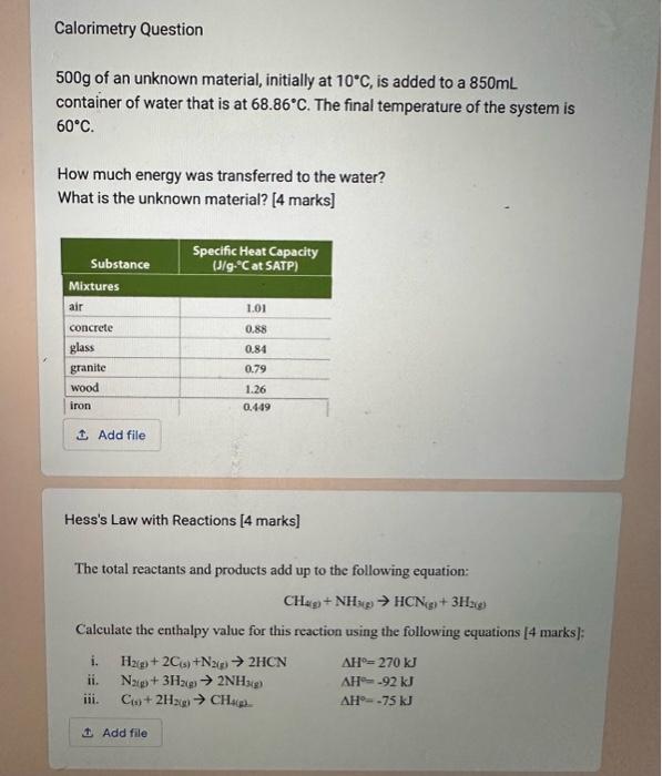 Solved Calorimetry Question 500 g of an unknown material, | Chegg.com