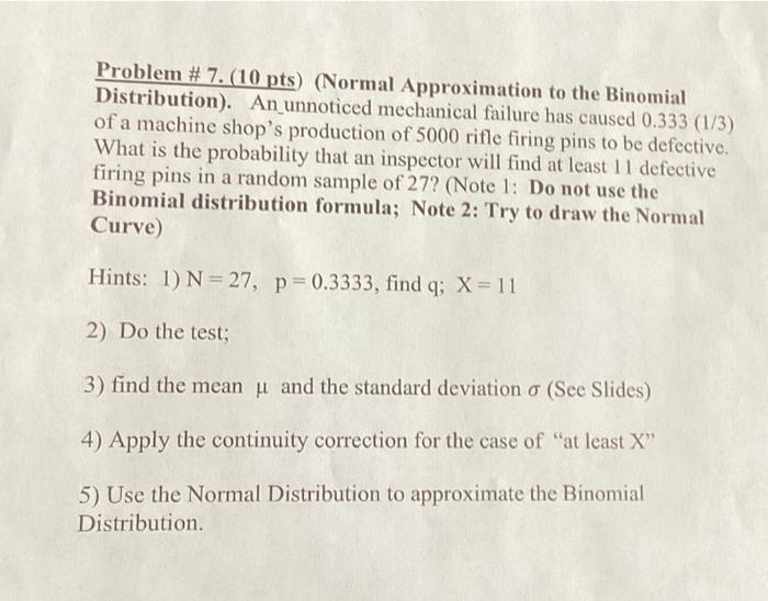 Solved please show Work and show how to do the normal | Chegg.com