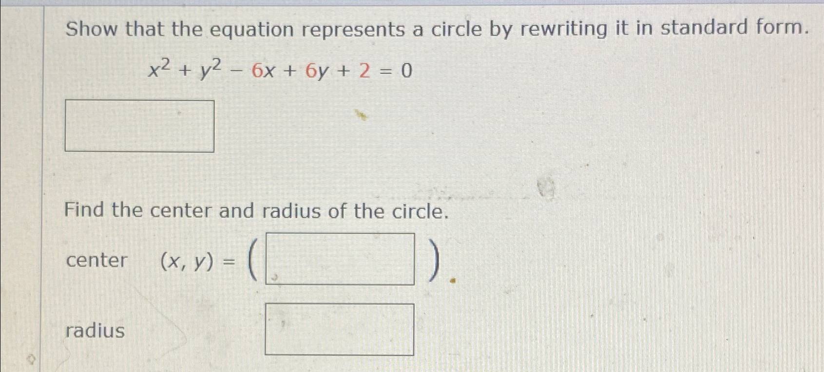 Solved Show that the equation represents a circle by | Chegg.com