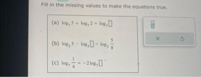 Solved Fill in the missing values to make the equations | Chegg.com