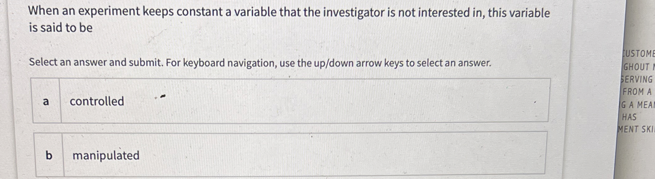 Solved When an experiment keeps constant a variable that the | Chegg.com