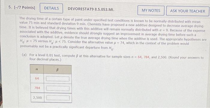 Solved The drying time of a certain type of paint under | Chegg.com