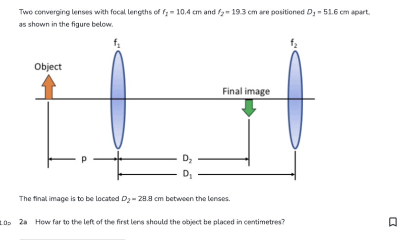Solved Two Converging Lenses With Focal Lengths Of F1 10 4cm