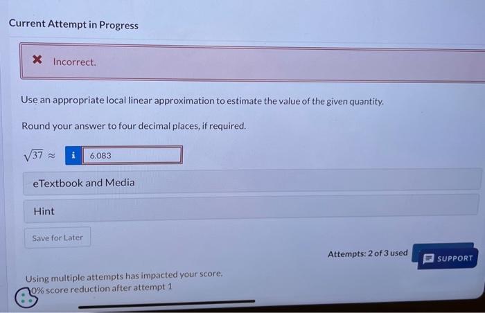 Solved Current Attempt in Progress Incorrect. Use an | Chegg.com