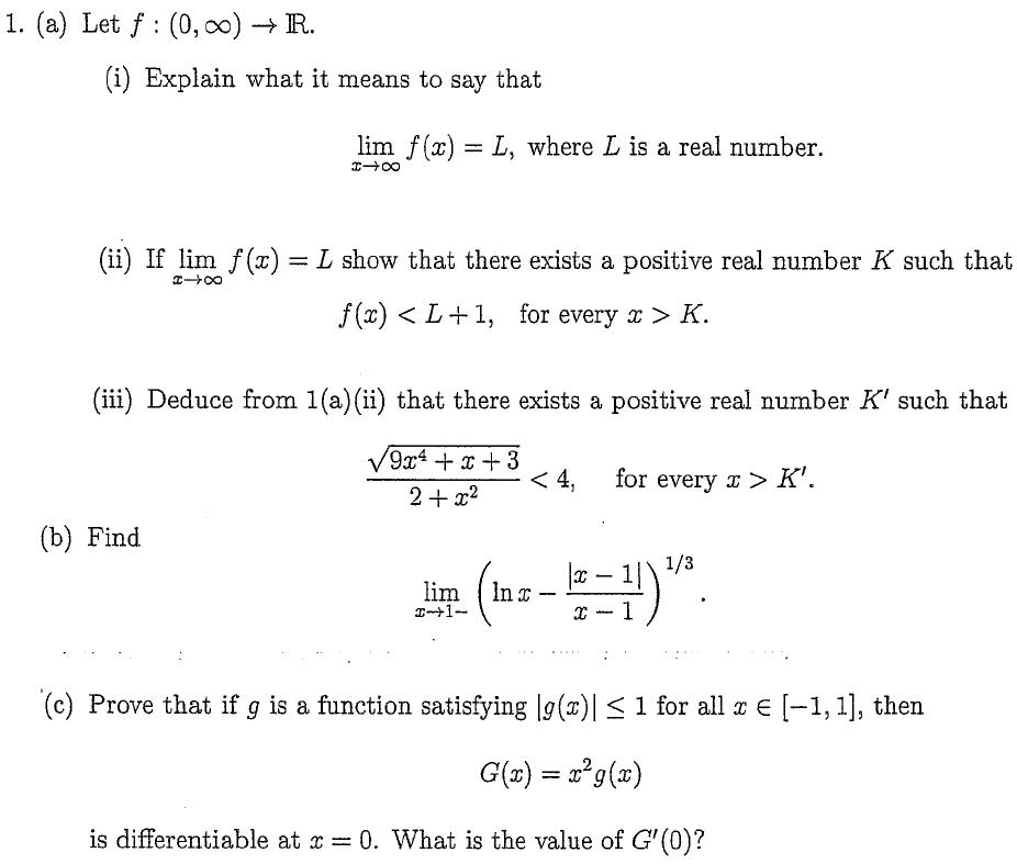 Let f : (0, infinity) rightarrow R. Explain what it | Chegg.com