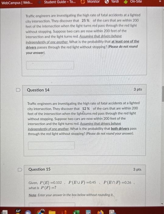 Solved Traffic engineers are investigating the high rate of | Chegg.com