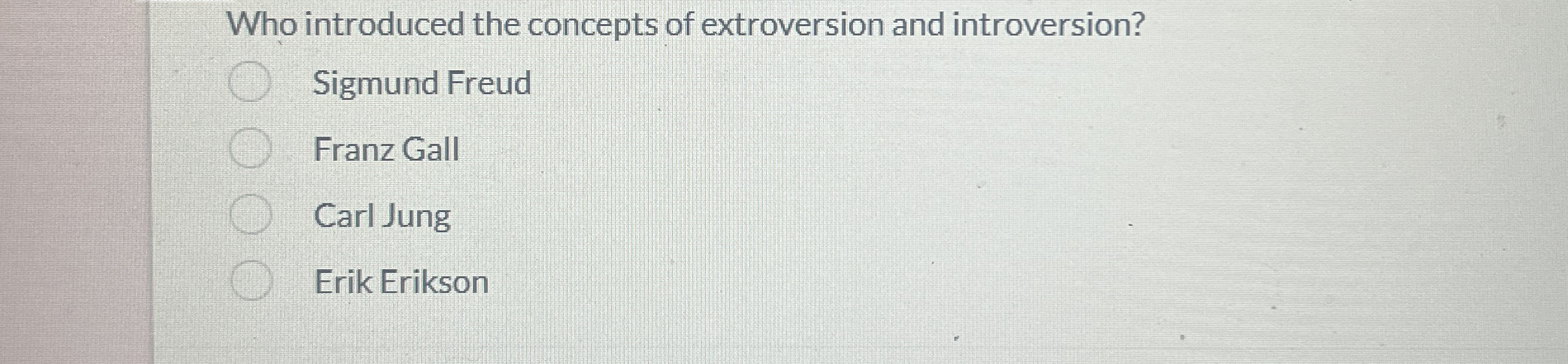 Solved Who Introduced The Concepts Of Extroversion And