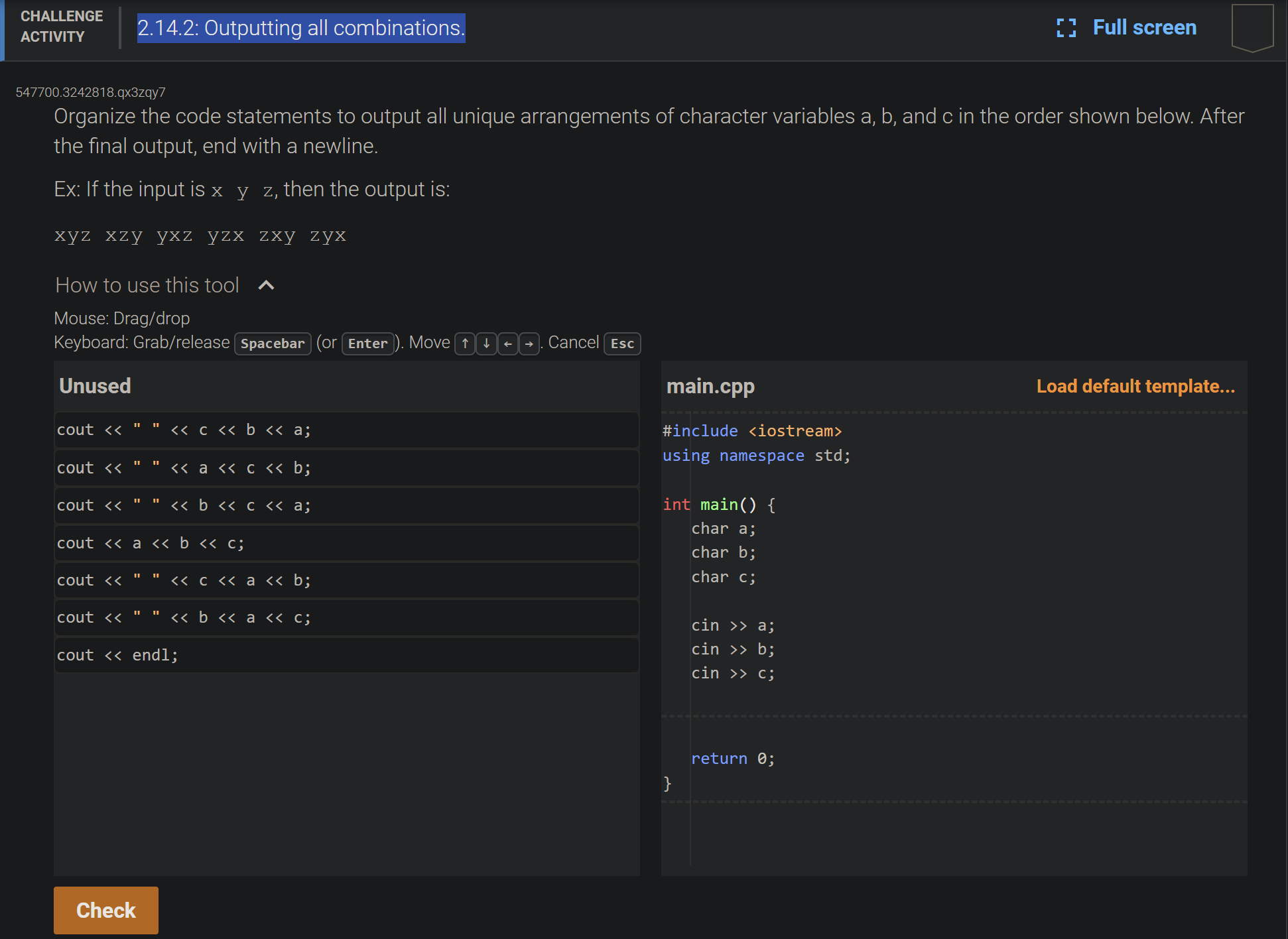 Solved Organize the code statements to output all unique | Chegg.com