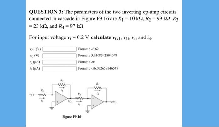 Solved Question 3 The Parameters Of The Two Inverting 