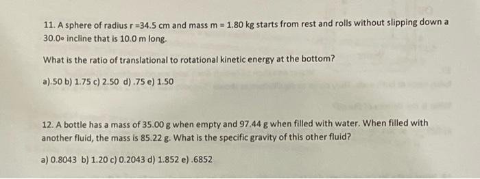 Solved 11. A sphere of radius r = 34.5 cm and mass m = 1.80 | Chegg.com