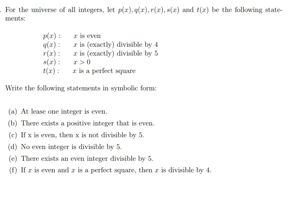 Solved For The Universe Of All Integers Let P x 9 2 Chegg