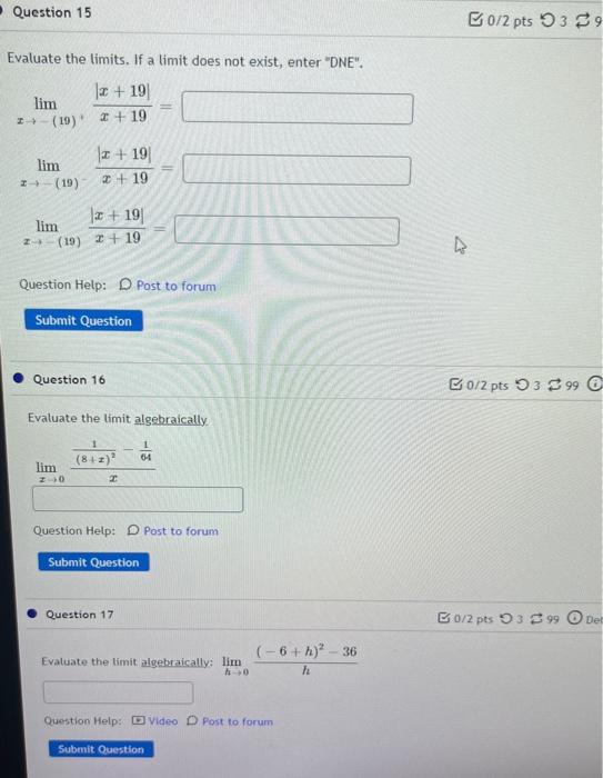 Solved Evaluate the limits. If a limit does not exist, enter | Chegg.com