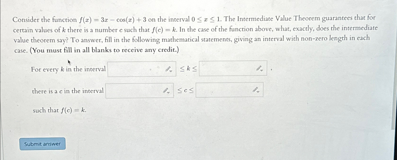 Solved Consider the function f(x)=3x-cos(x)+3 ﻿on the | Chegg.com