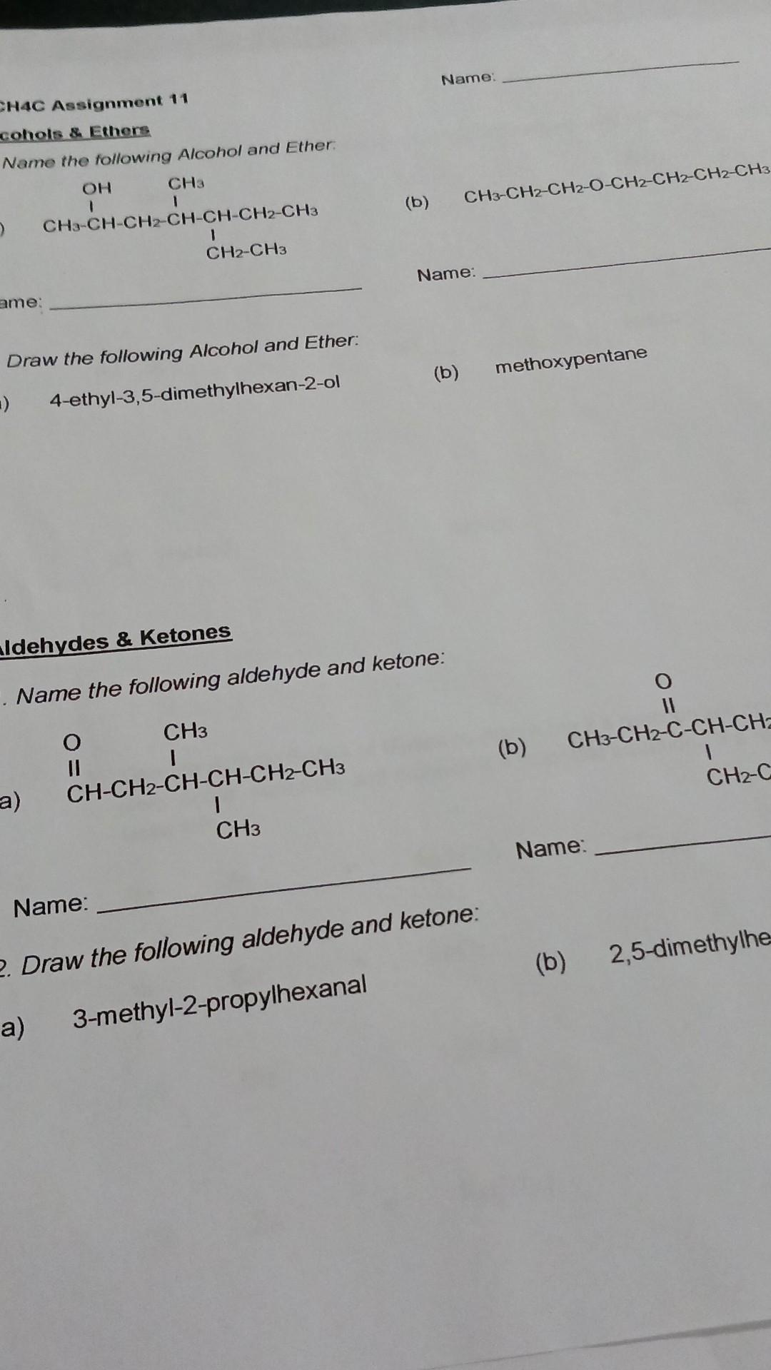 Solved Name the following Alcohol and Ether. (b) | Chegg.com