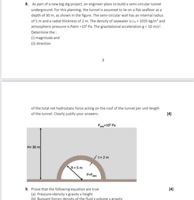 Solved 8. As part of a new big dig project, an engineer | Chegg.com