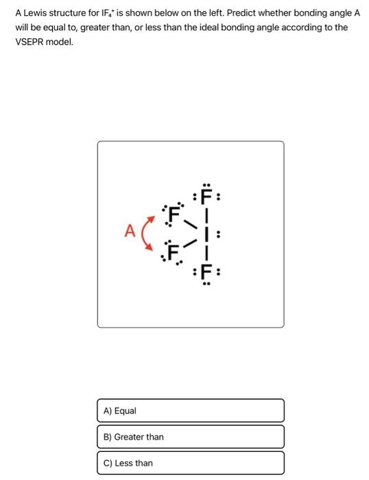 Solved A Lewis structure for IF4+is shown below on the left. | Chegg.com