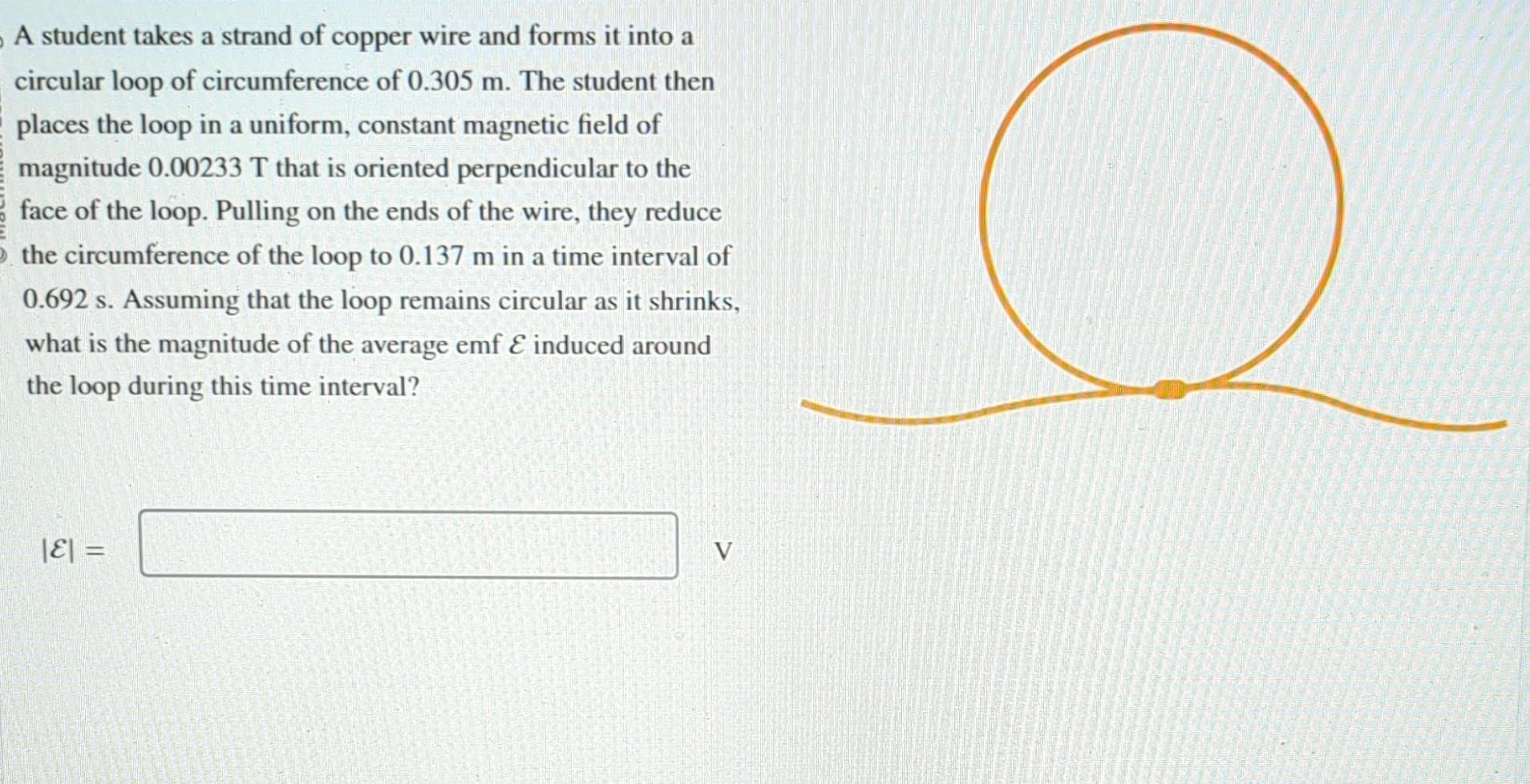 Solved A student takes a strand of copper wire and forms it | Chegg.com