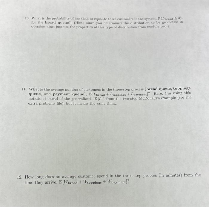 Solved 2 Tandem Queues Subway (located near the McNeese | Chegg.com