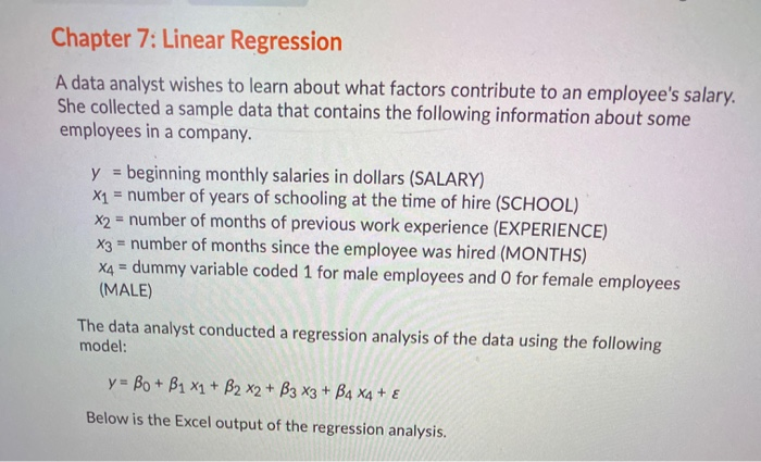 Solved Chapter 7: Linear Regression A data analyst wishes to | Chegg.com