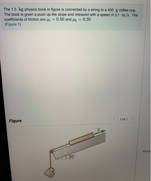 Solved The 1.5 kg physics book in figure is connected by a | Chegg.com
