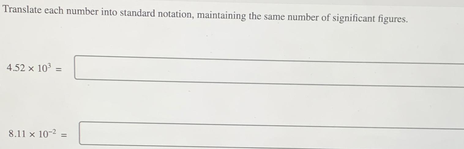 Solved Translate each number into standard notation, | Chegg.com
