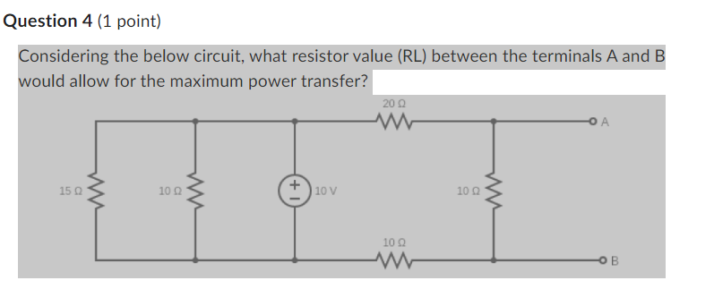 Solved Considering the below circuit, what resistor value | Chegg.com