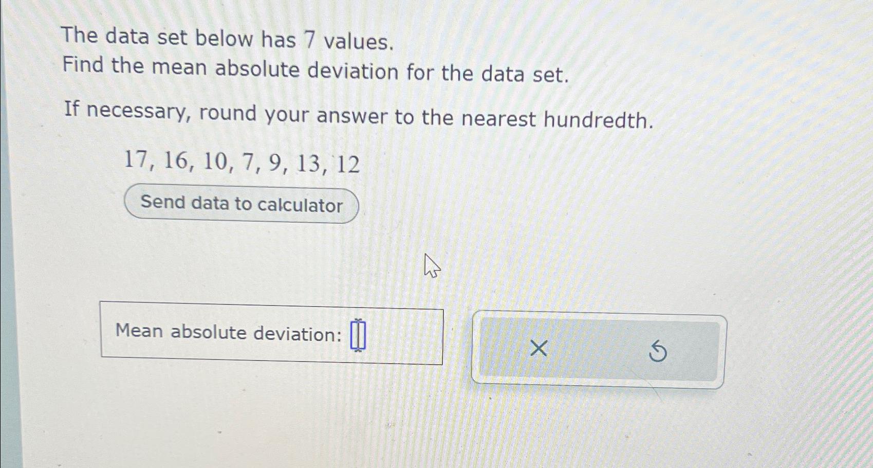 Solved The data set below has 7 ﻿values.Find the mean | Chegg.com