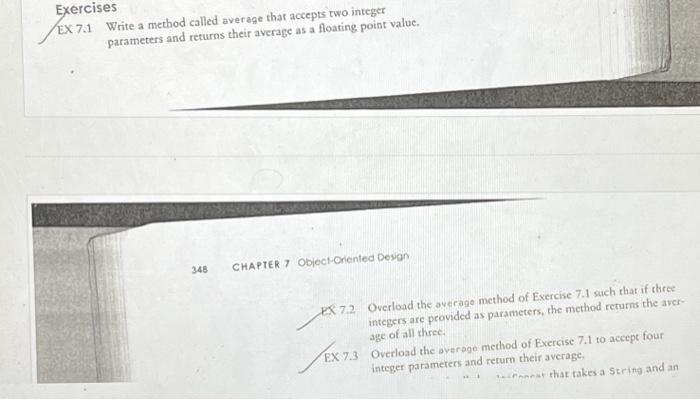 Solved Exercises EX 7.1 Write a method called average that | Chegg.com