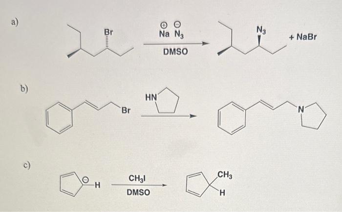 Solved a) DMSONaN⊕ b) c) DMSO CH3I | Chegg.com