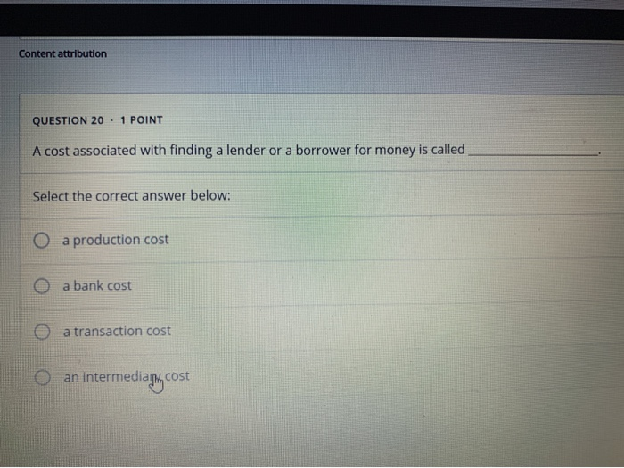 Solved Content attribution 1 POINT QUESTION 20 · A cost | Chegg.com