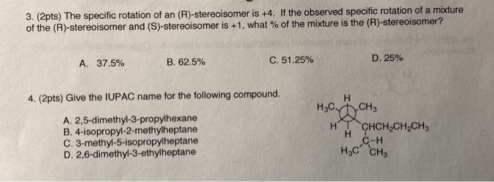 Solved 3. (2pts) The specific rotation of an | Chegg.com