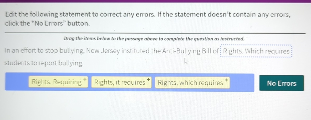 Solved Edit the following statement to correct any errors. | Chegg.com