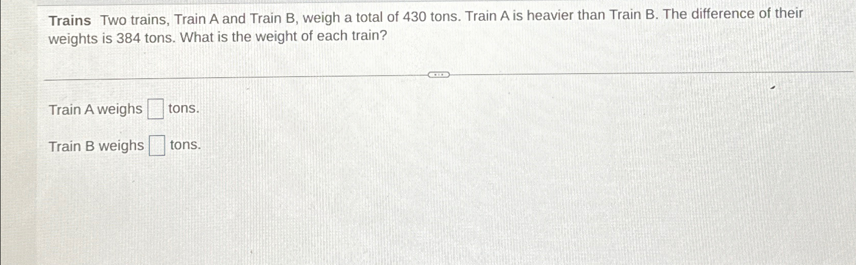 Solved Trains Two trains, Train A and Train B, ﻿weigh a | Chegg.com