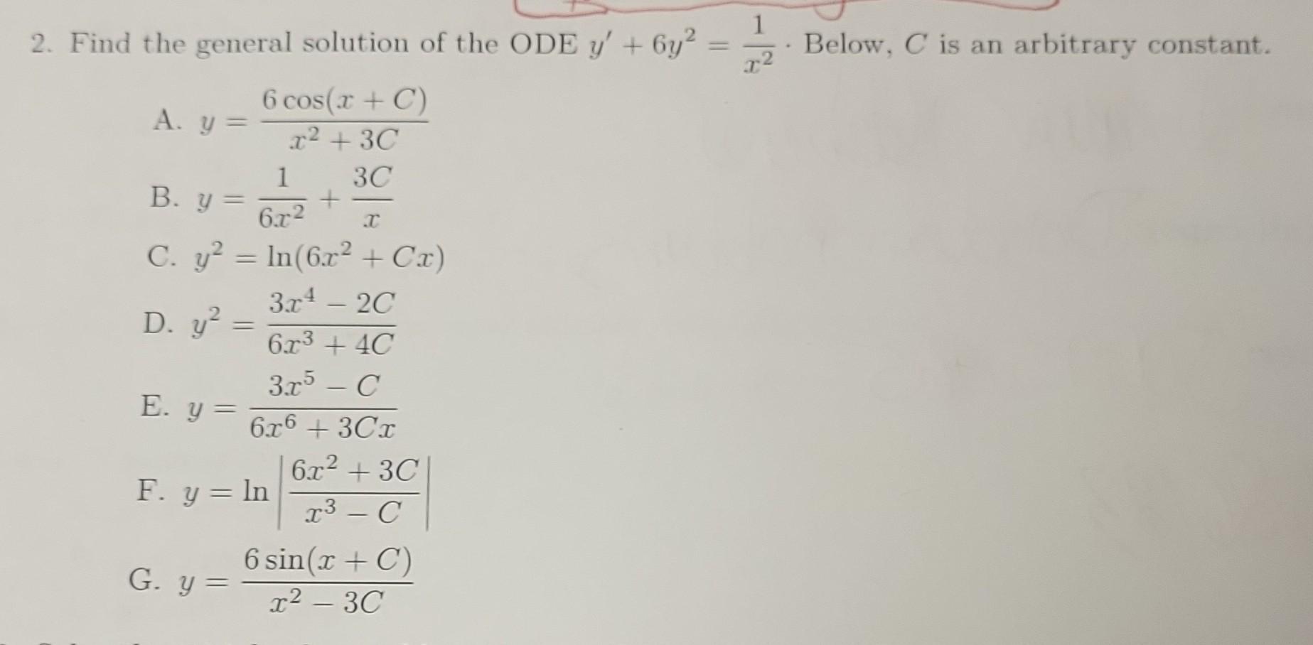 Solved 2. Find the general solution of the ODE y′+6y2=x21. | Chegg.com