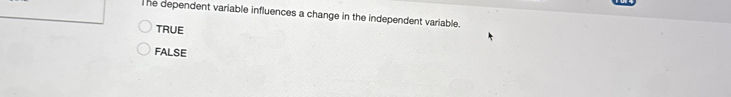 Solved The dependent variable influences a change in the | Chegg.com