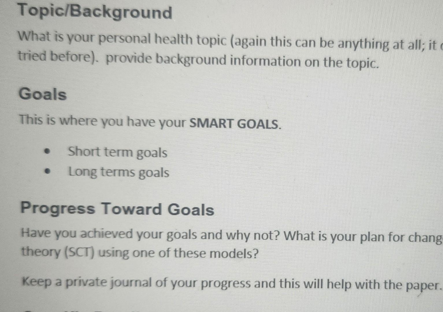 Solved Topic/Background What is your personal health topic | Chegg.com