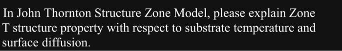 Solved In John Thornton Structure Zone Model, please explain | Chegg.com