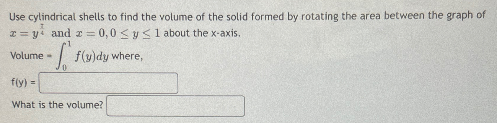 Solved Use cylindrical shells to find the volume of the | Chegg.com
