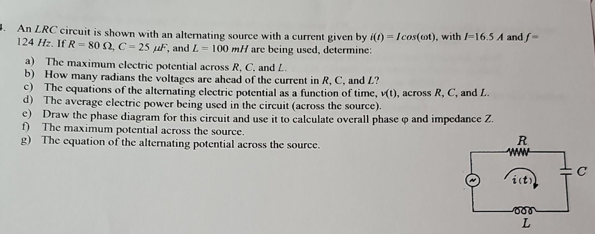 Solved An LRC circuit is shown with an alternating source | Chegg.com