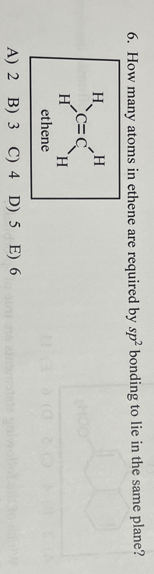 Solved How many atoms in ethene are required by sp2 ﻿bonding | Chegg.com