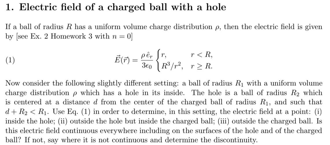 Solved Electric field of a charged ball with a holeIf a ball | Chegg.com
