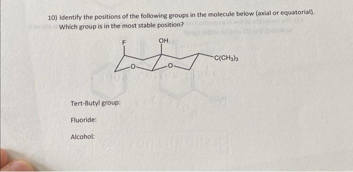 Solved 10) Identify the positions of the following groups in | Chegg.com